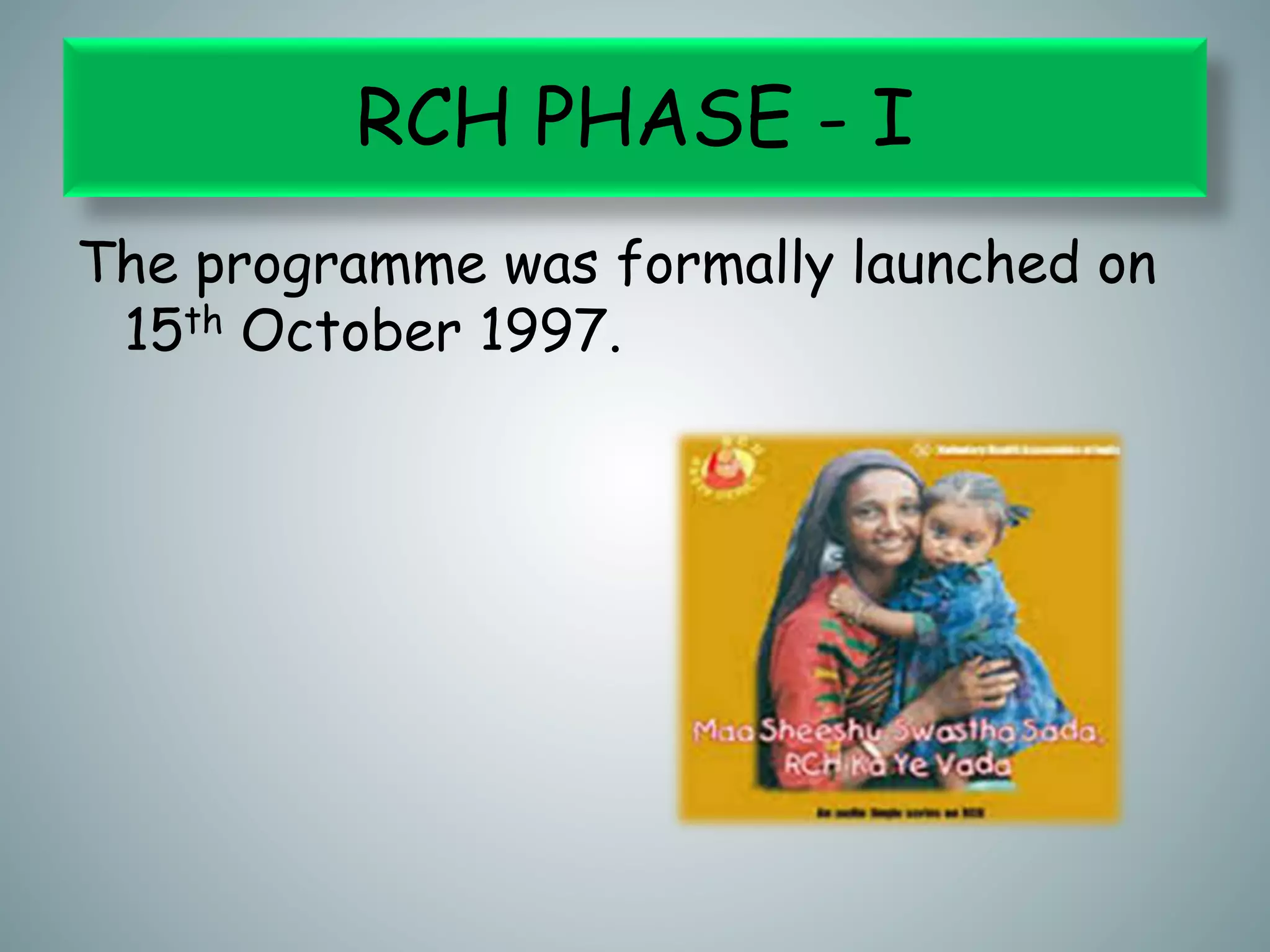 Rch programme in india | PPTX | Pregnancy | Reproductive Health