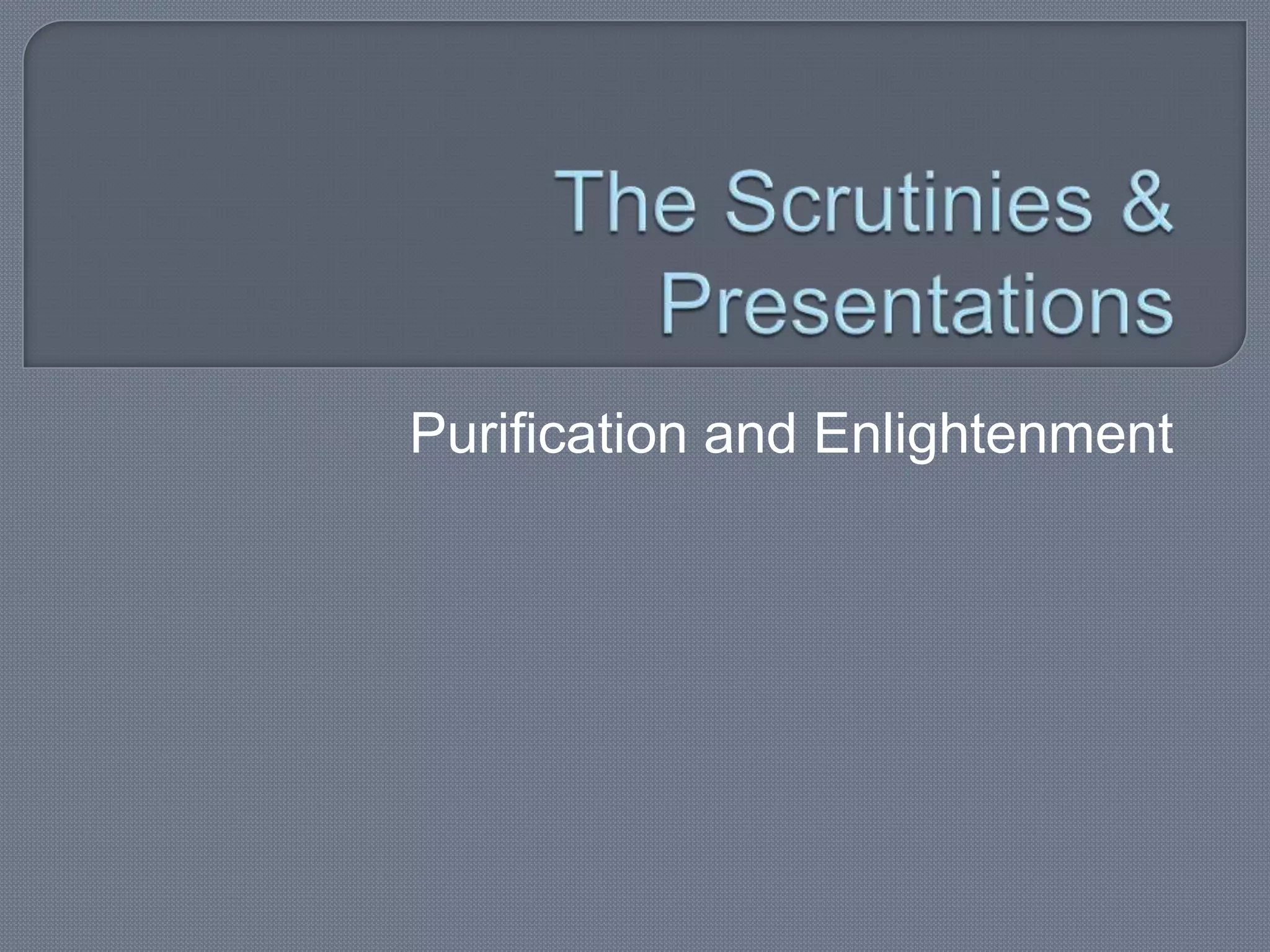 Rcia 2013.scrutinies | PPTX