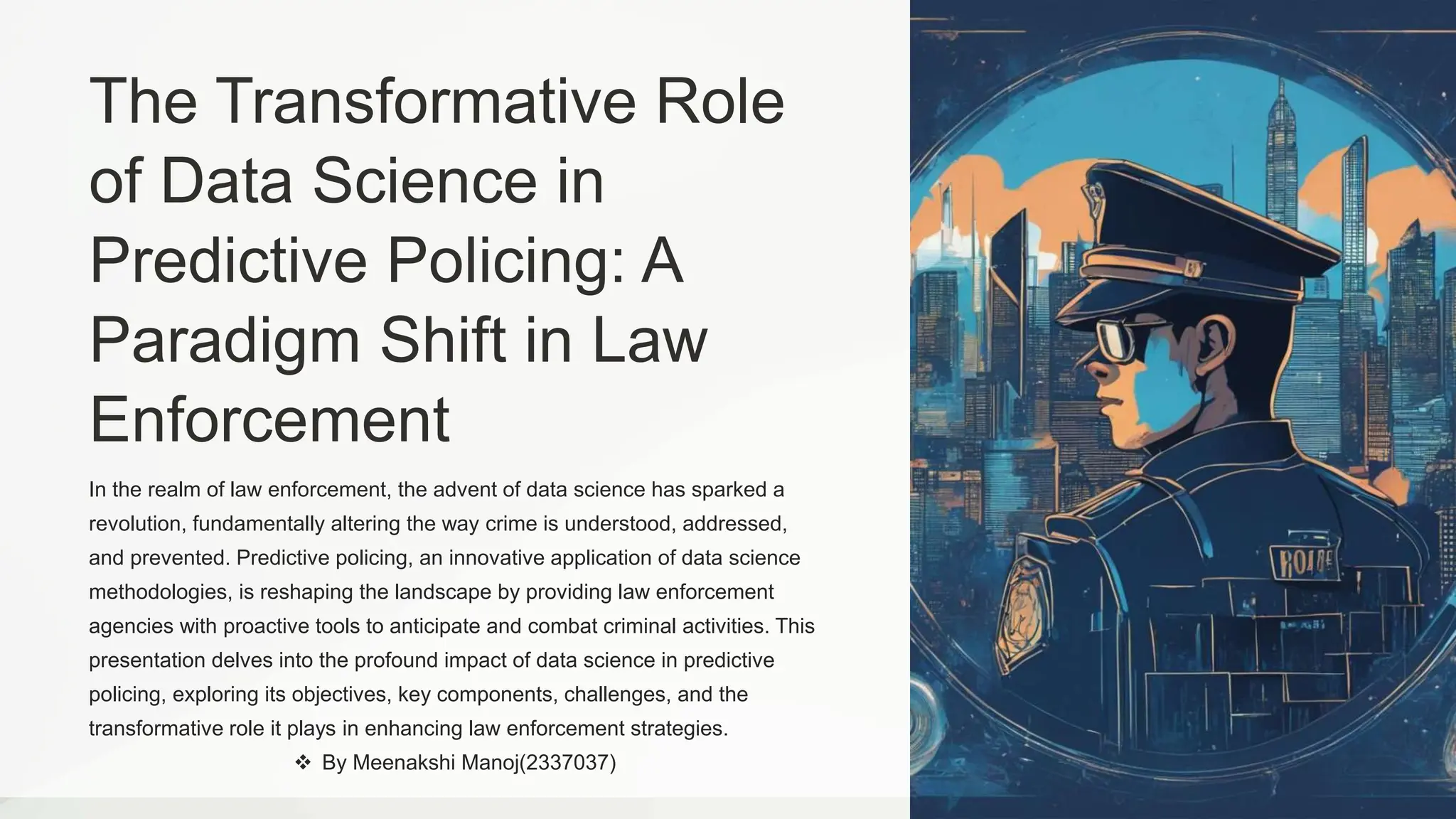 Application of data science in predictive policing | PPTX