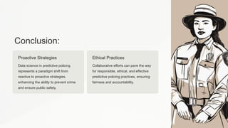 Application of data science in predictive policing | PPTX