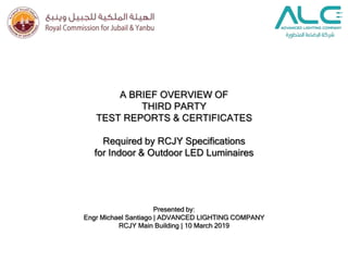 Required Test Reports & Cerificates for LED Luminaires | PPTX