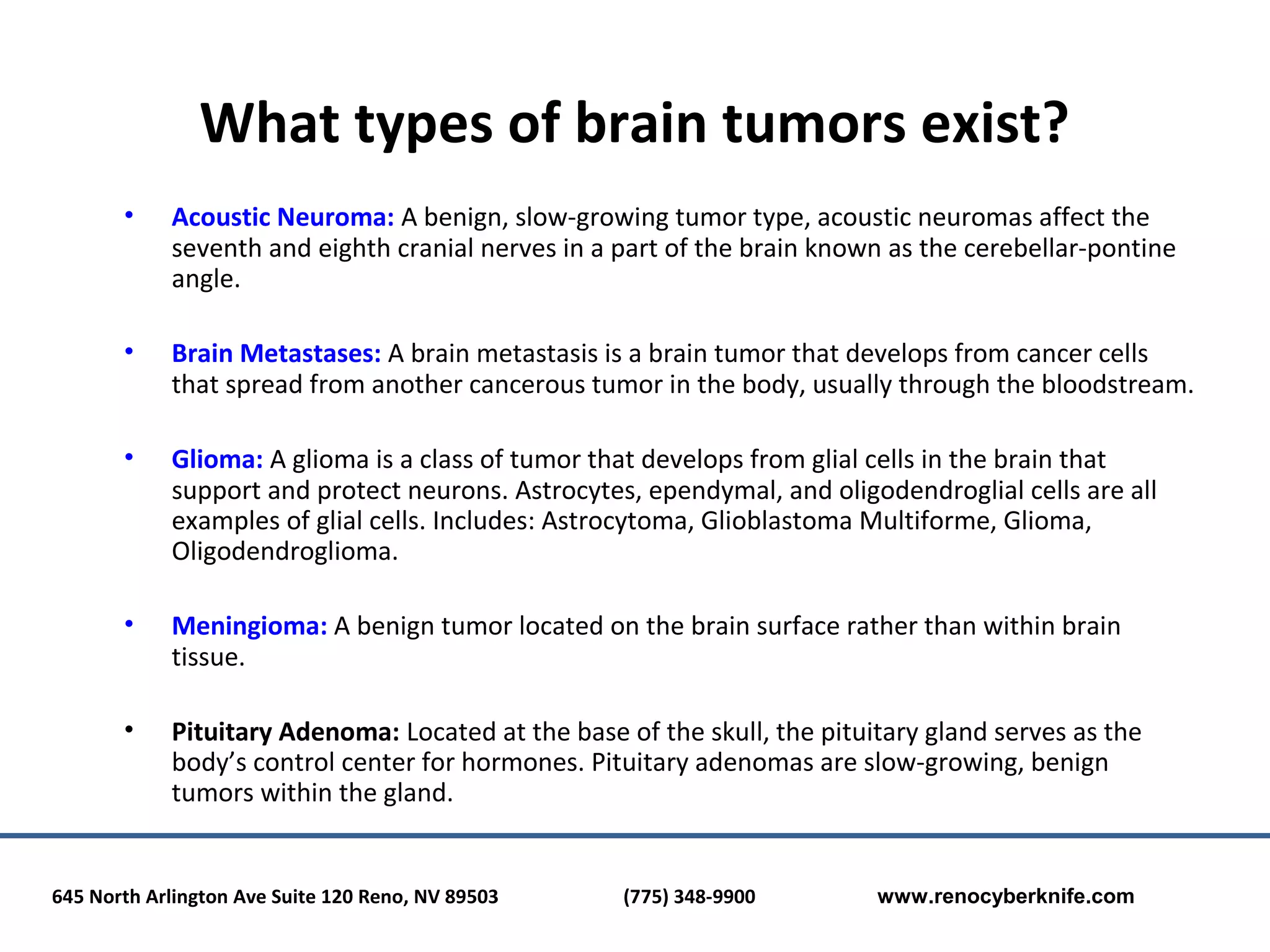 Brain Tumors: Reno CyberKnife Treatment Overview | PPT
