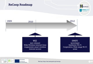 ReCoop: Cooperative Wireless Networks, CeBIT 2010 | PDF