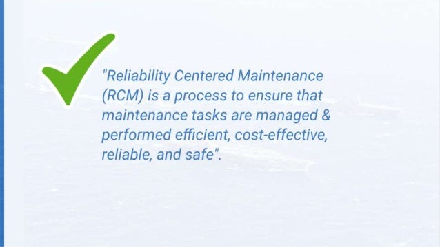 Reliability Centered Maintenance (RCM) Training | PPTX