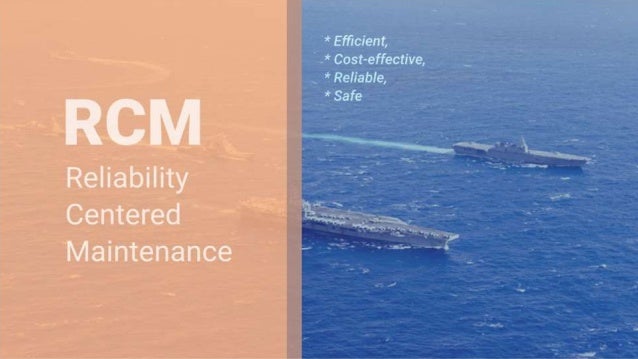 Reliability Centered Maintenance (RCM) Training | PPTX