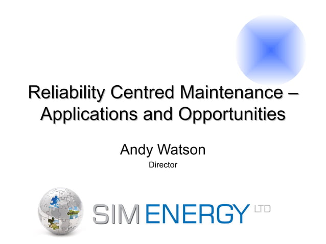Reliability Centred Maintenance Presentation | PPT | Business and Finance