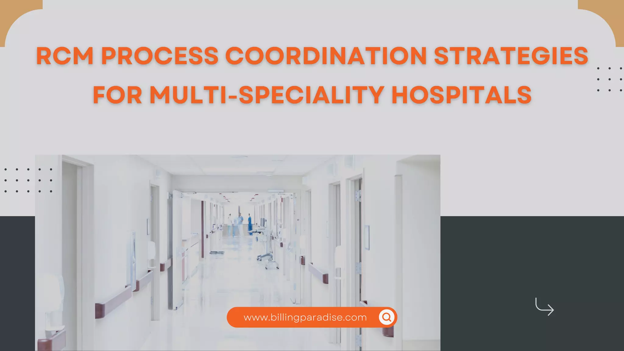 RCM process coordination strategies for Multi-speciality hospitals.pdf