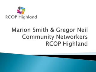 RCOP Highland | PPTX