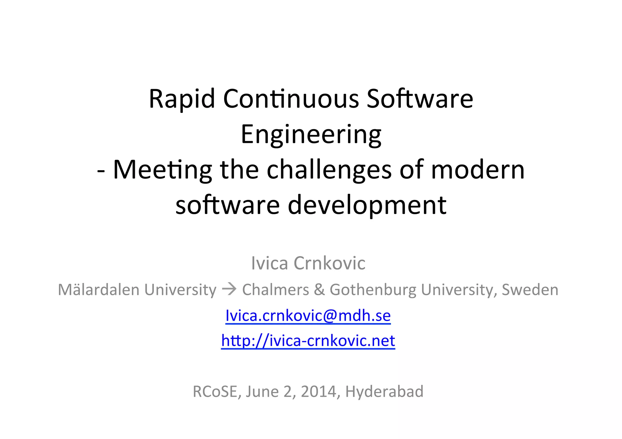Rapid Continuous Software Engineering - Meeting the challenges of modern software development | PDF