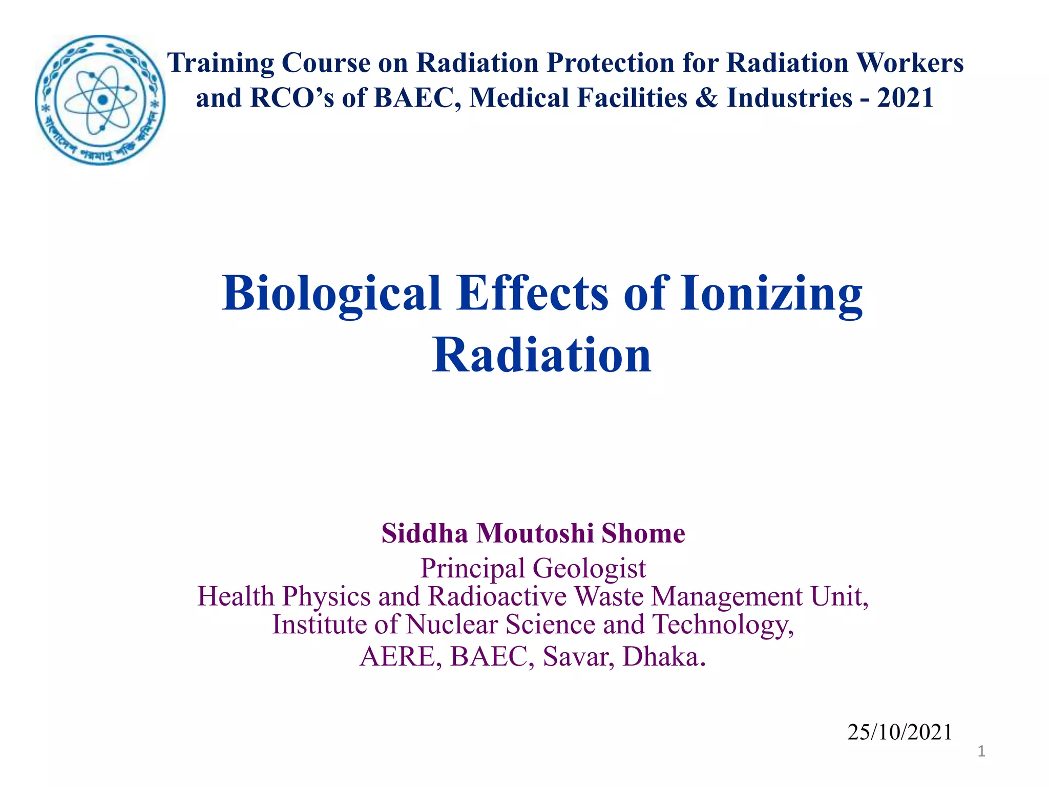 Biological Effects of Ionizing Radiation | PPTX