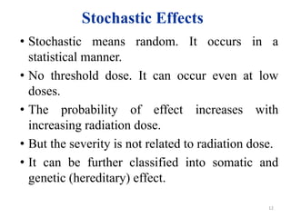 Biological Effects of Ionizing Radiation | PPTX