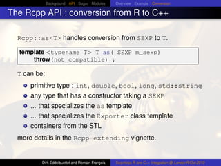 Rcpp: Seemless R and C++ | PPT