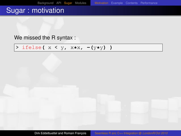 Rcpp: Seemless R and C++ | PPT