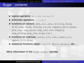 Rcpp: Seemless R and C++ | PPT