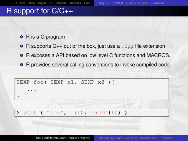 Integrating R with C++: Rcpp, RInside and RProtoBuf | PPT