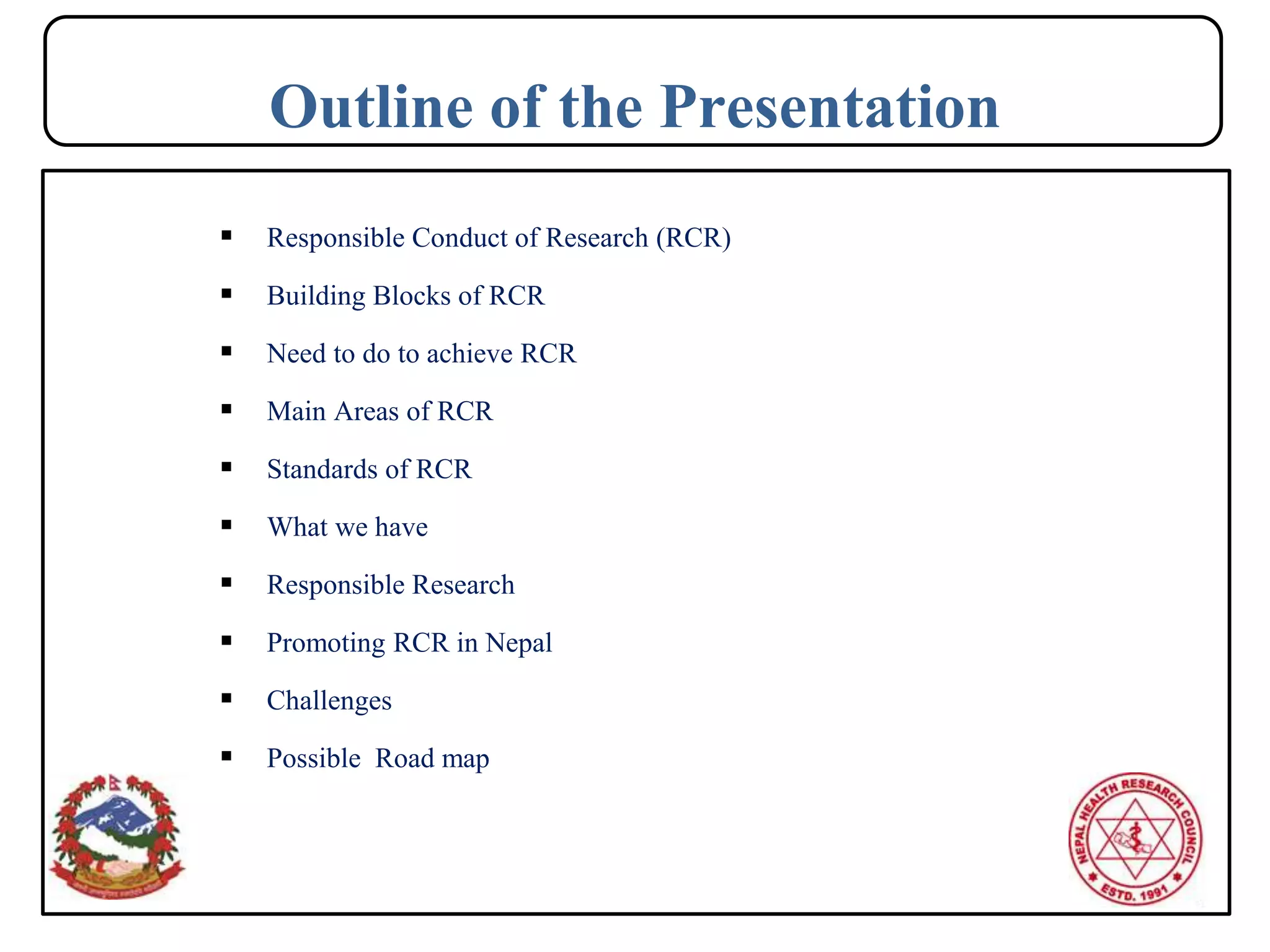Responsible conduct of Research in Nepal | PPTX