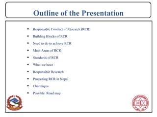 Responsible conduct of Research in Nepal | PPTX