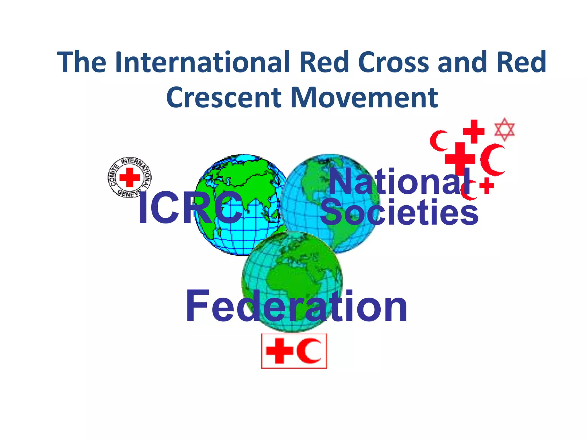 International Red Cross & Red Crescent Movement | PPTX