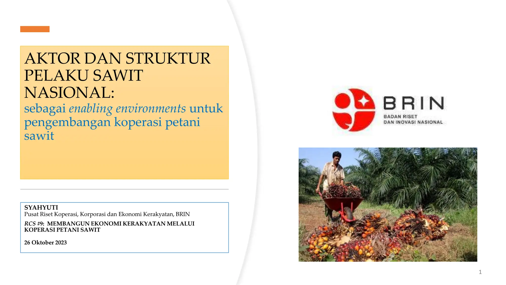 RCS8 - aktor sawit nasional YUTI .pptx