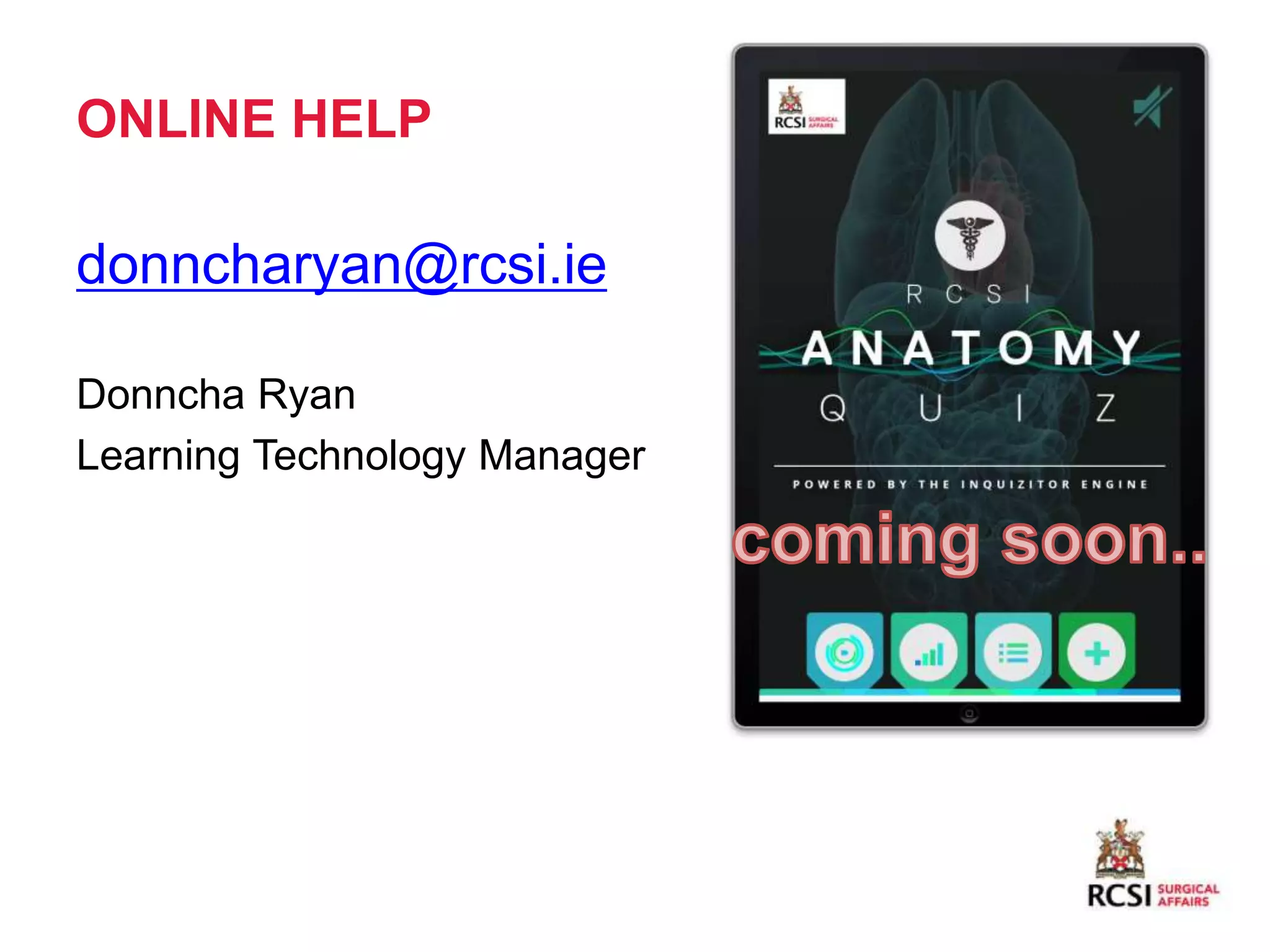 Rcsi online resources and take home kits | PPTX