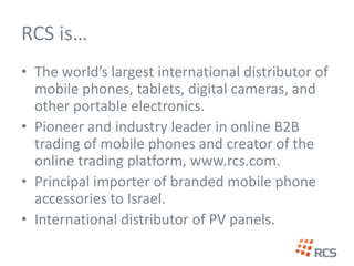 RCS Company Presentation | PPT