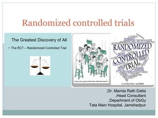 Randomized Controlled Trials | PPT