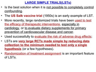 Randomized Controlled Trials and Large Simple Trials in ...