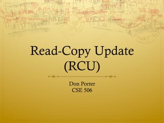 rcu dan porter read update linux copy.pdf