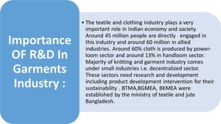 Research & Development In Context of Bangladesh RMG | PPT