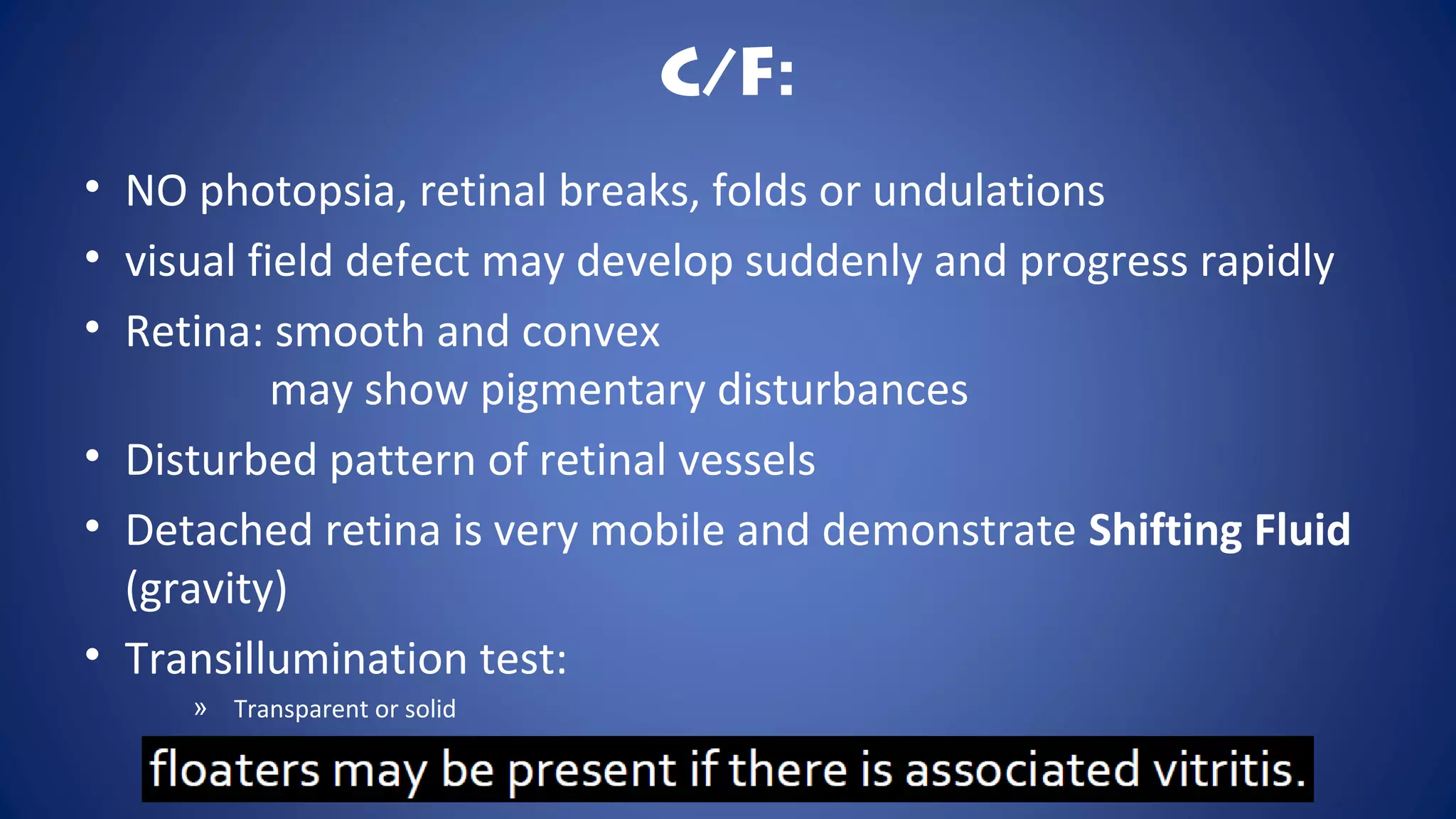 Retinal Detachment | Ophthalmology | PPT