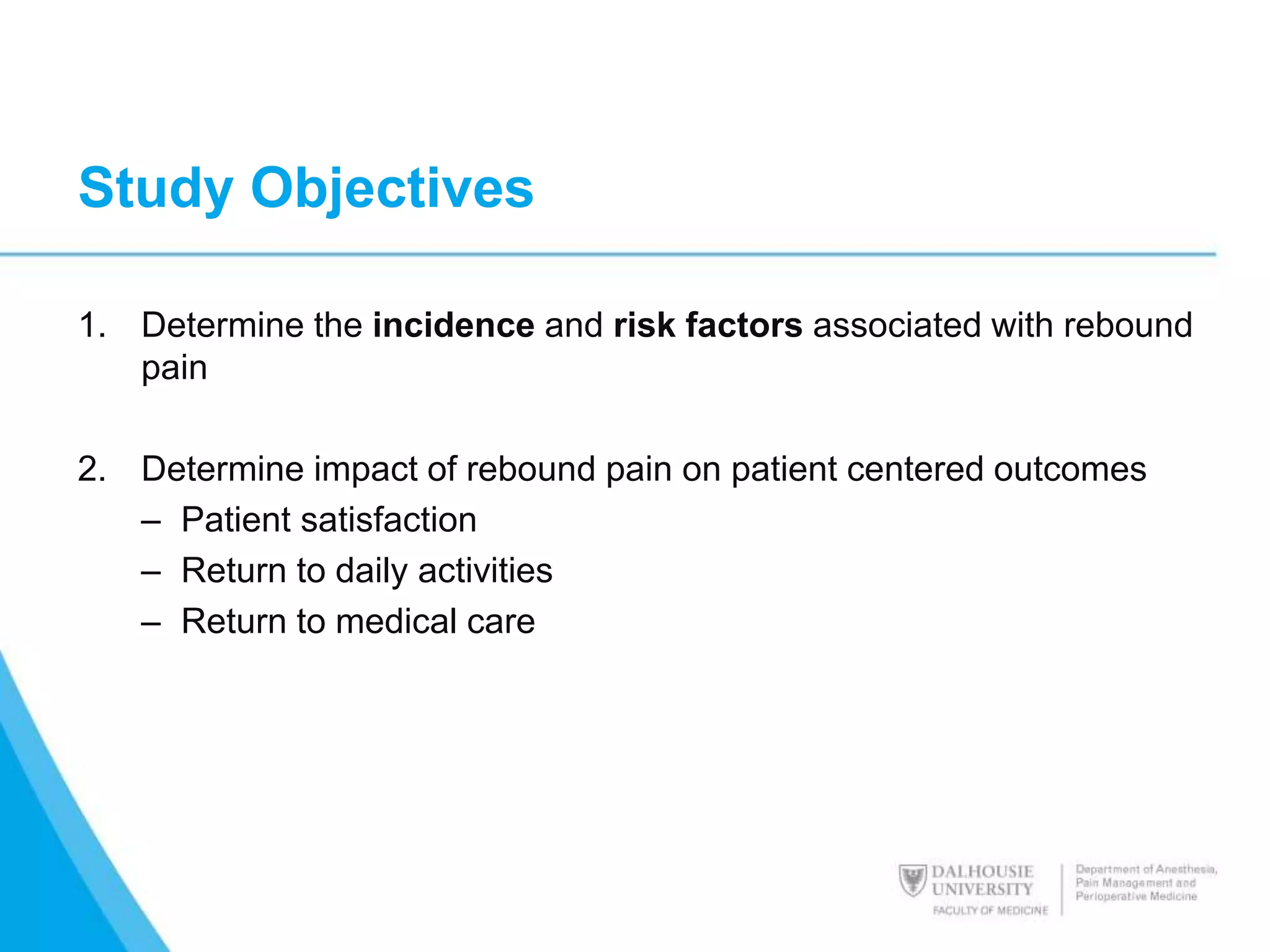 Rebound Pain - Dalhousie Research Day 2021 | PPTX
