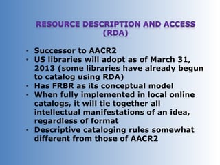 Resource Description & Access (RDA) | PPT