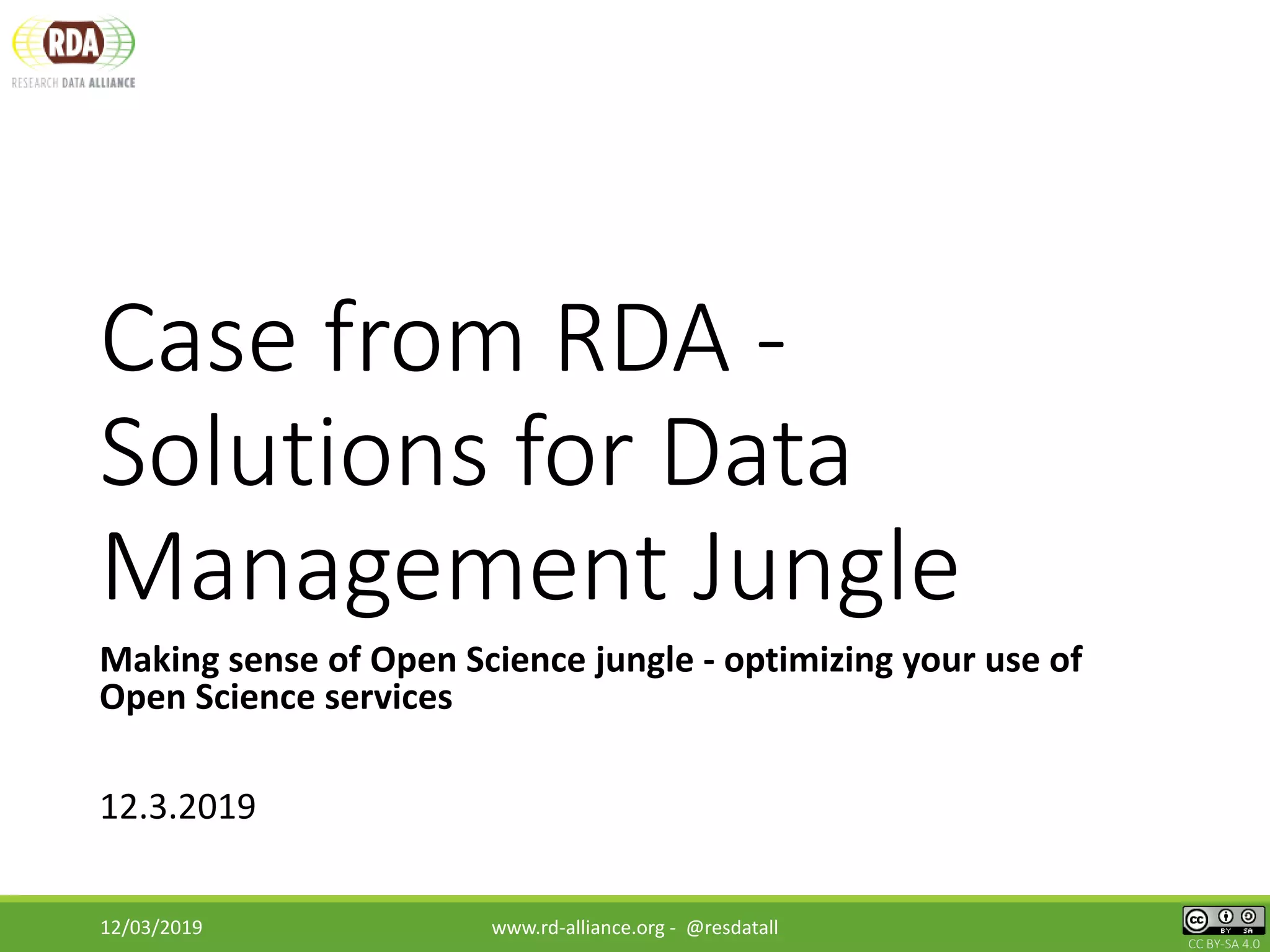 Case from RDA - Solutions for Data Management Jungle | PPTX | Databases | Computer Software and ...