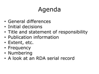 Rda for serials | PPTX