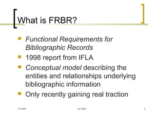 RDA and FRBR — an update | PPT