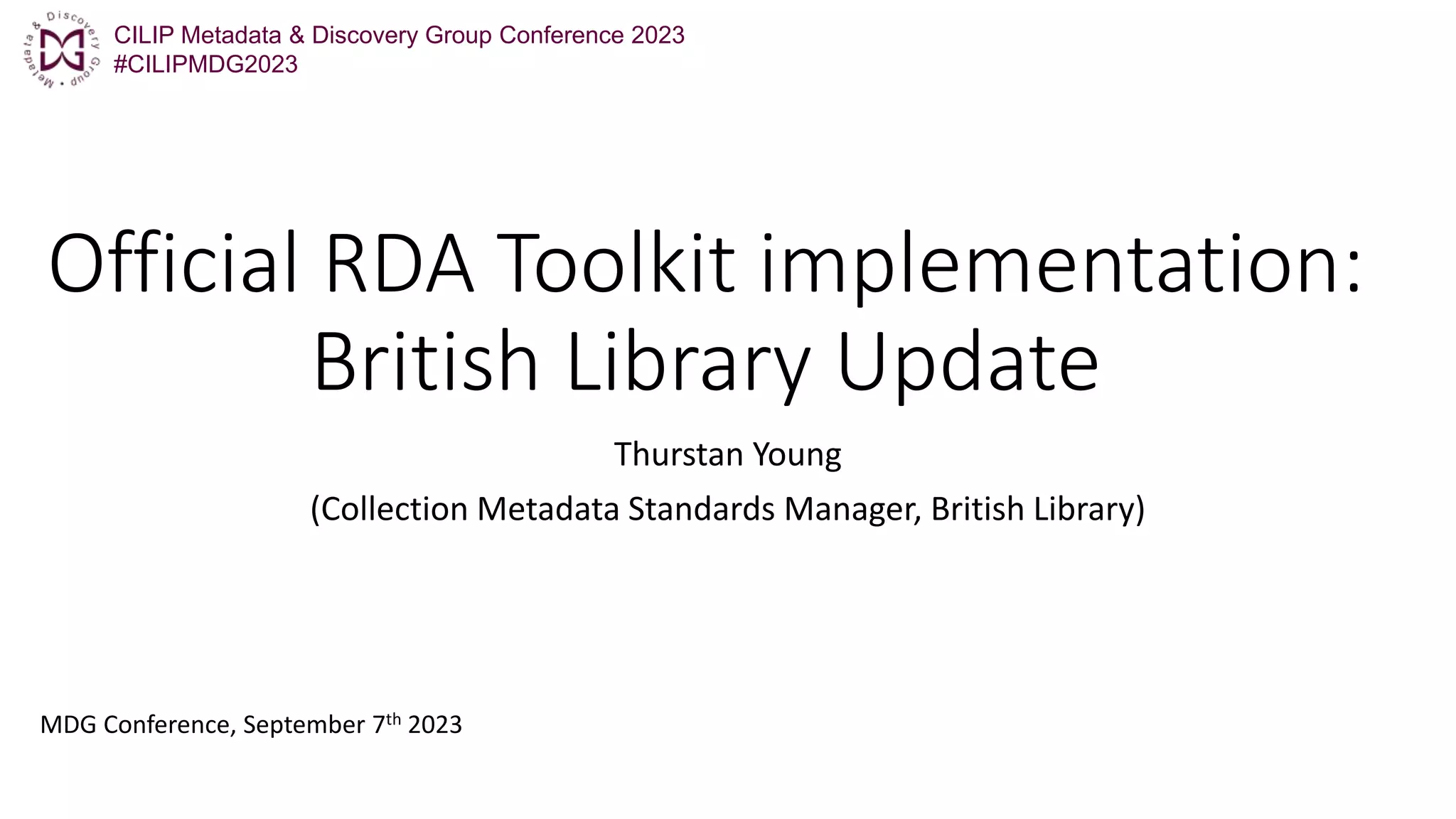 RDA implementation at the British Library / Thurstan Young (British ...