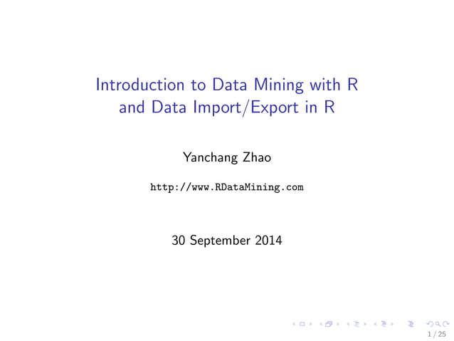 Introduction to Data Mining with R and Data Import/Export in R | PDF