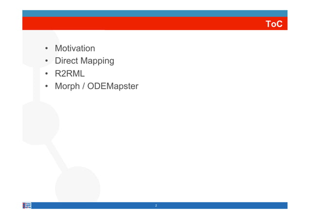 RDB2RDF, an overview of R2RML and Direct Mapping | PDF