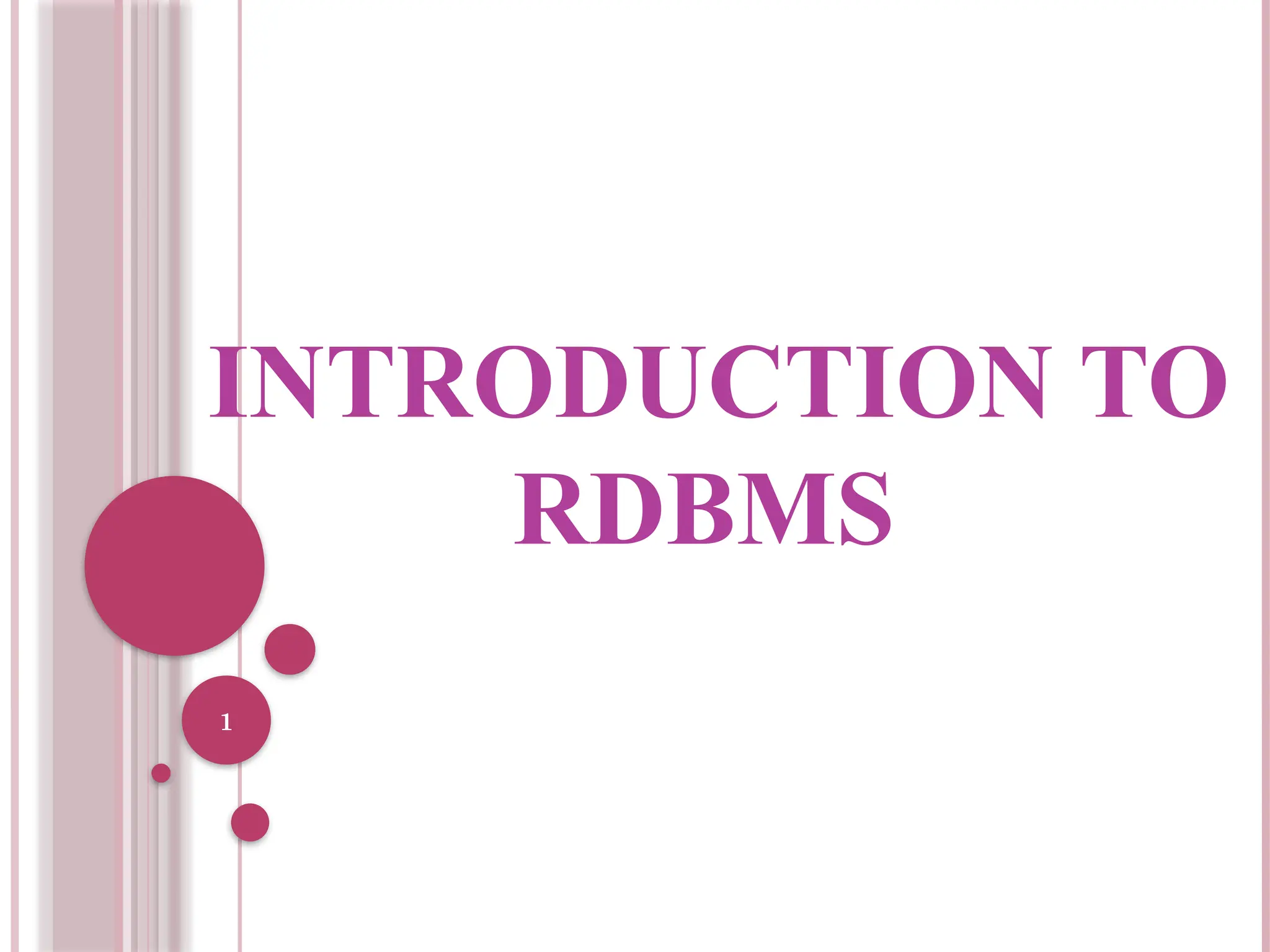 Relational database management system(rdbms) | PPT Relational database management system(rdbms) | PPT