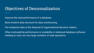 RDBMS Denormalization - Benefits & Pitfalls | PDF | Databases | Computer Software and Applications