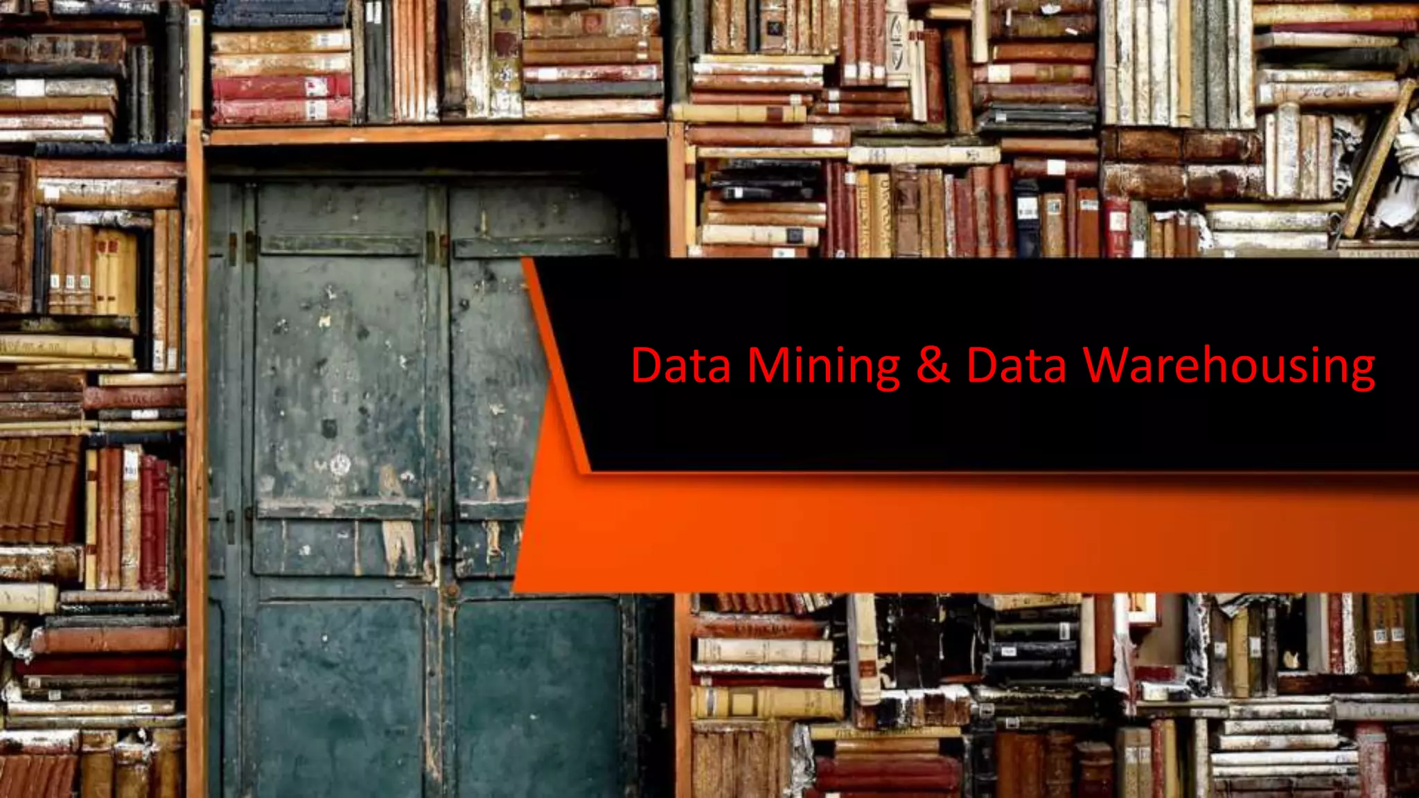 Data Mining & Data Warehousing | PPTX | Databases | Computer Software and Applications