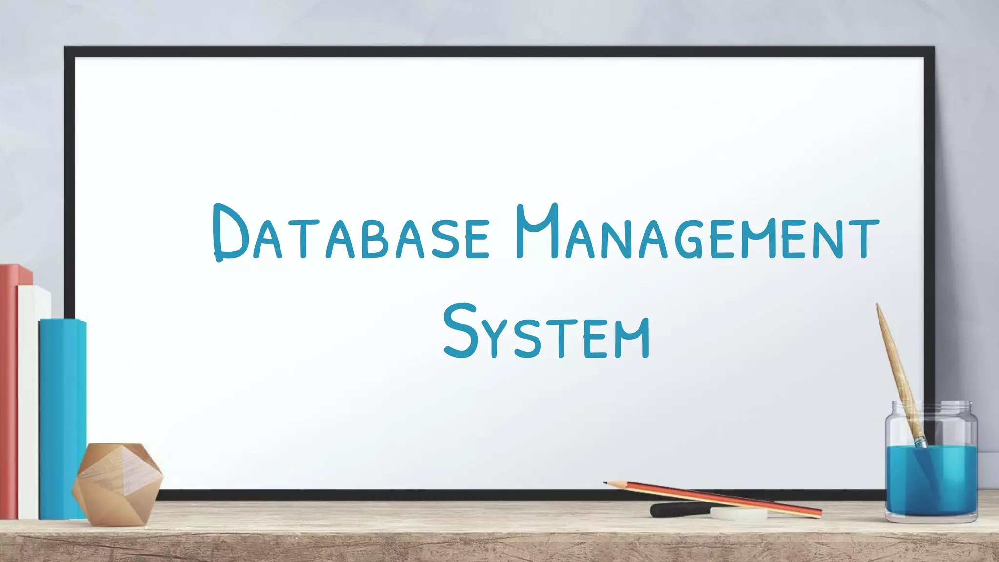 Database Management System | PPT