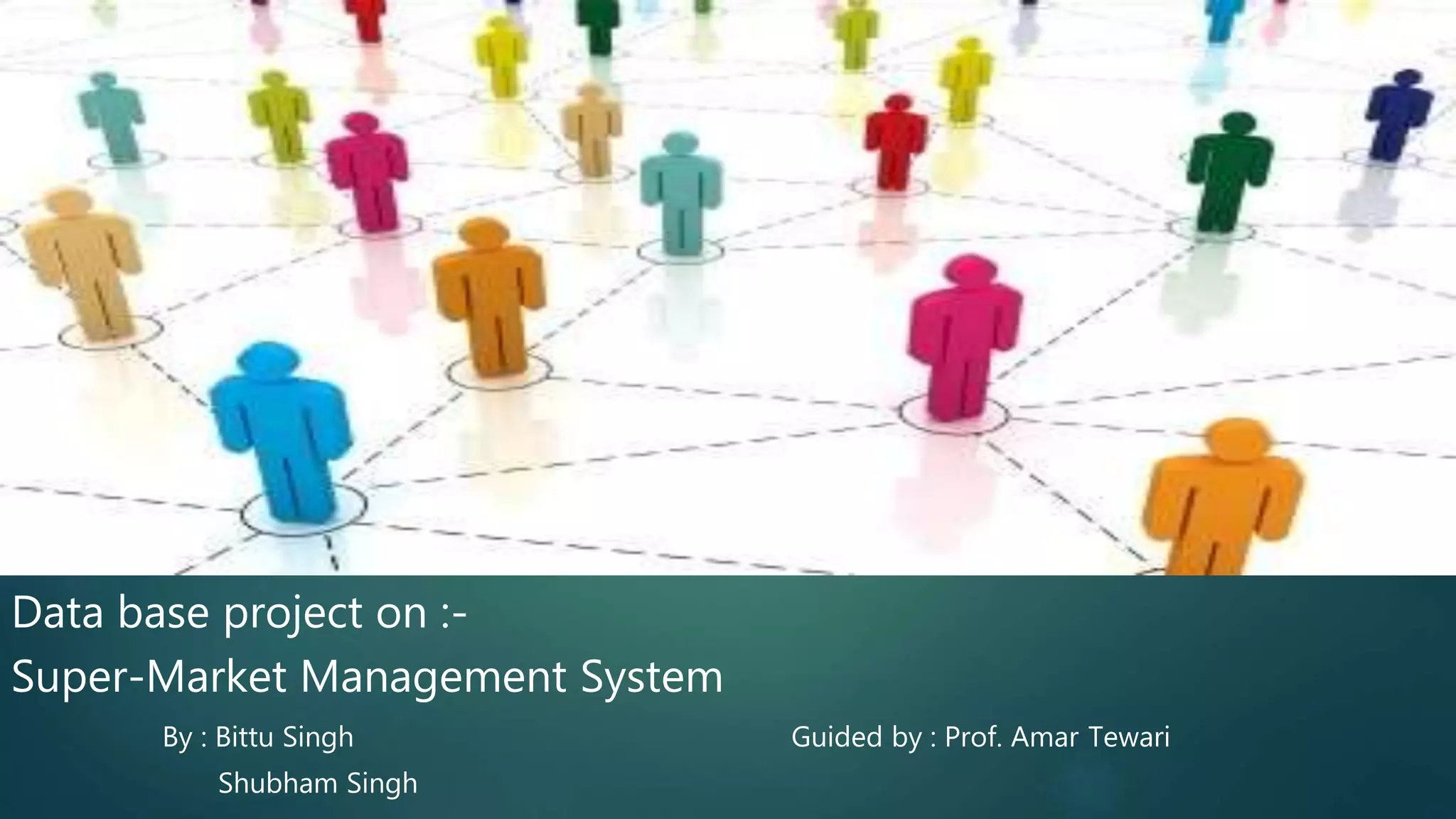 Super Market Management System | PPTX