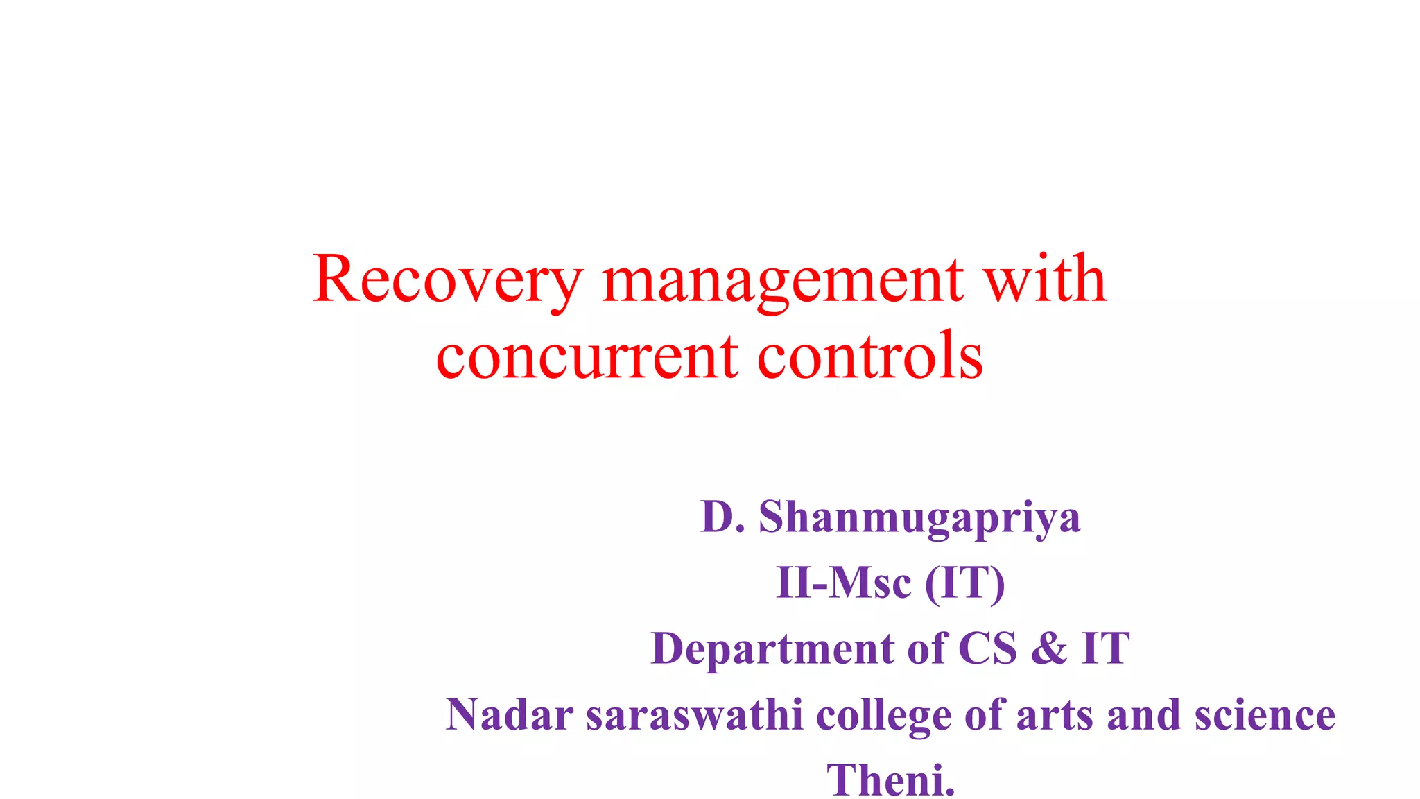 recovery management with concurrent controls | PPTX