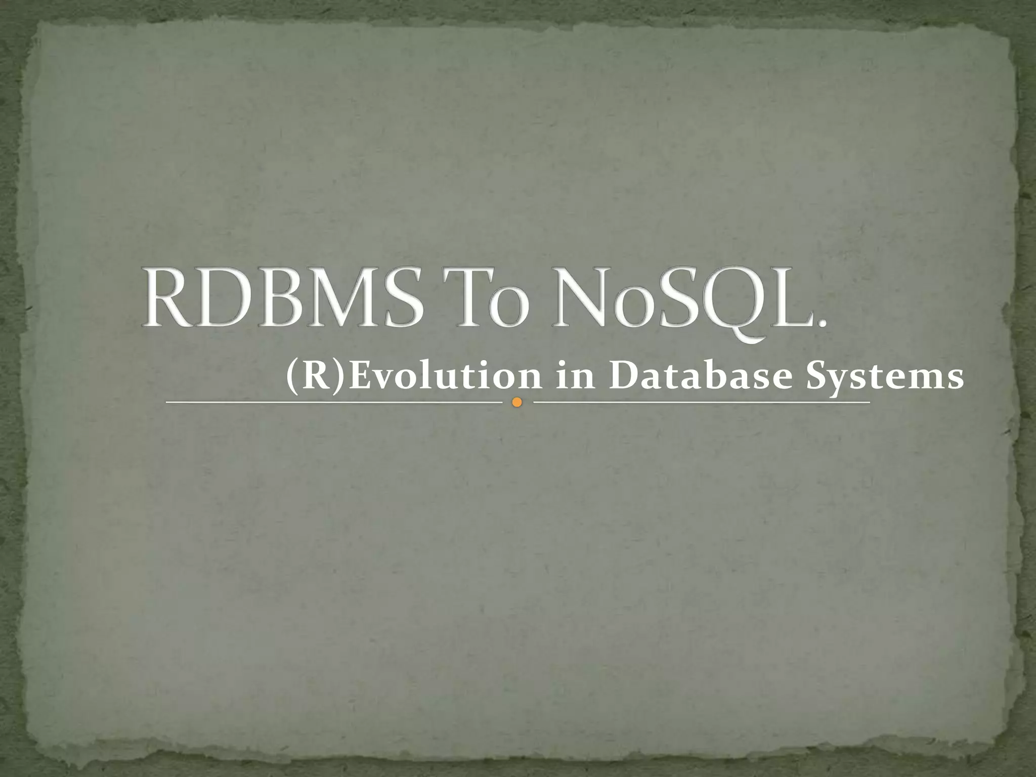 Rdbms To Nosql An Overview Pptx Databases Computer Software And Applications