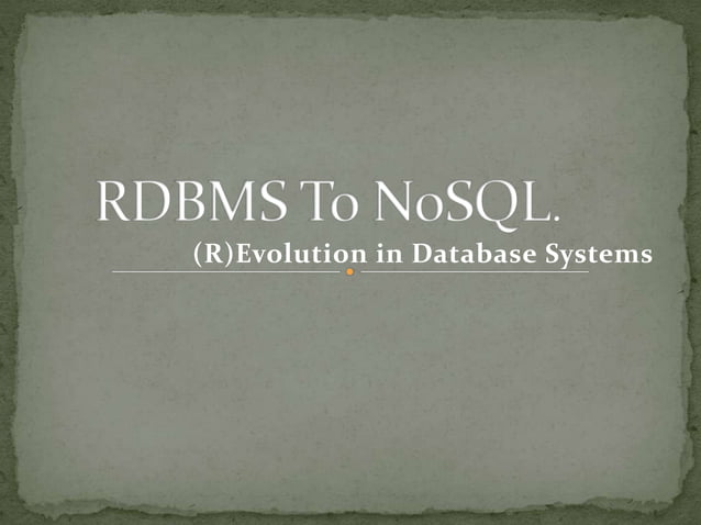 Rdbms To Nosql An Overview Pptx Databases Computer Software And Applications