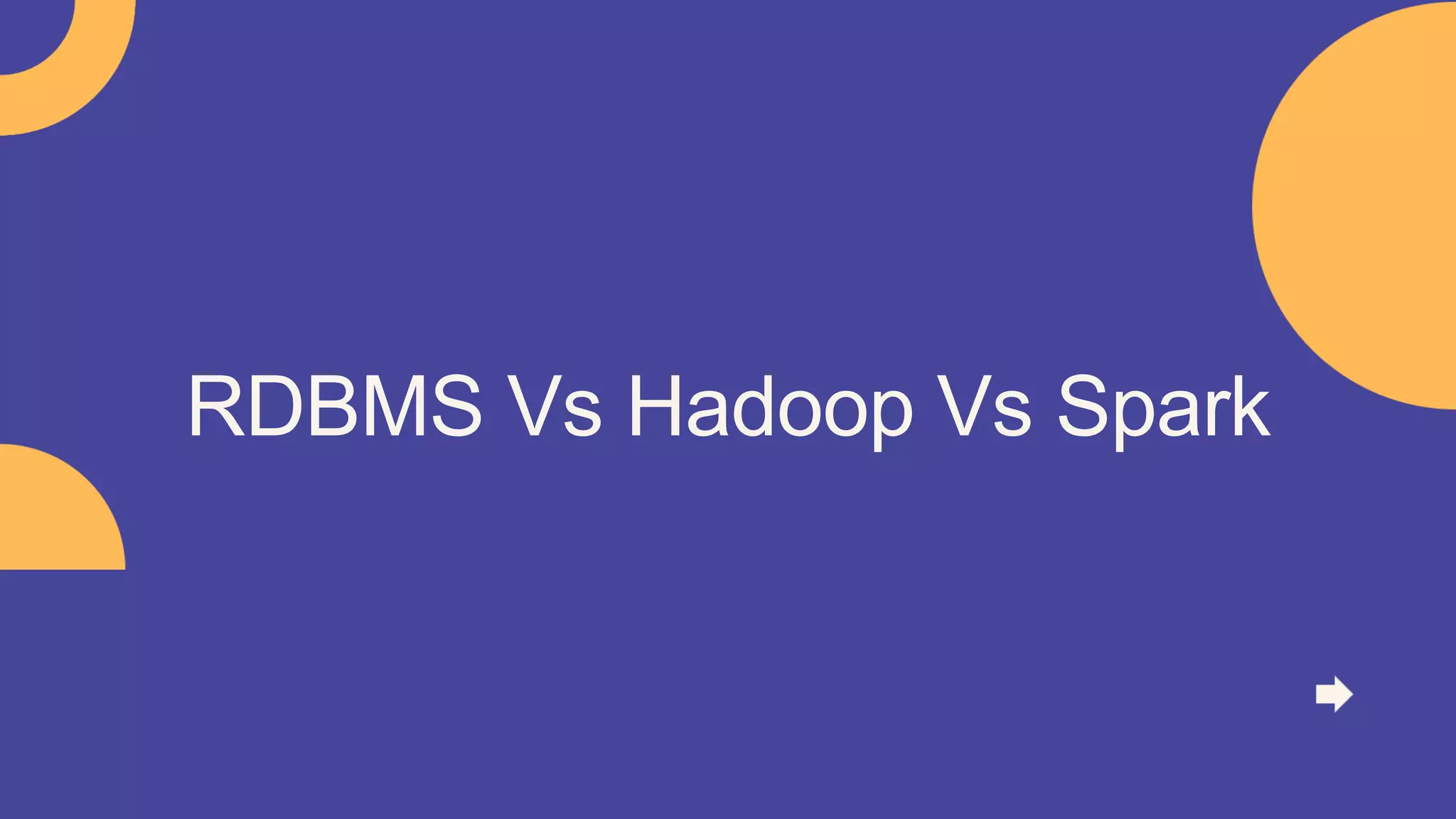 Comparison Rdbms Vs Hadoop Vs Apache Pptx Databases Computer