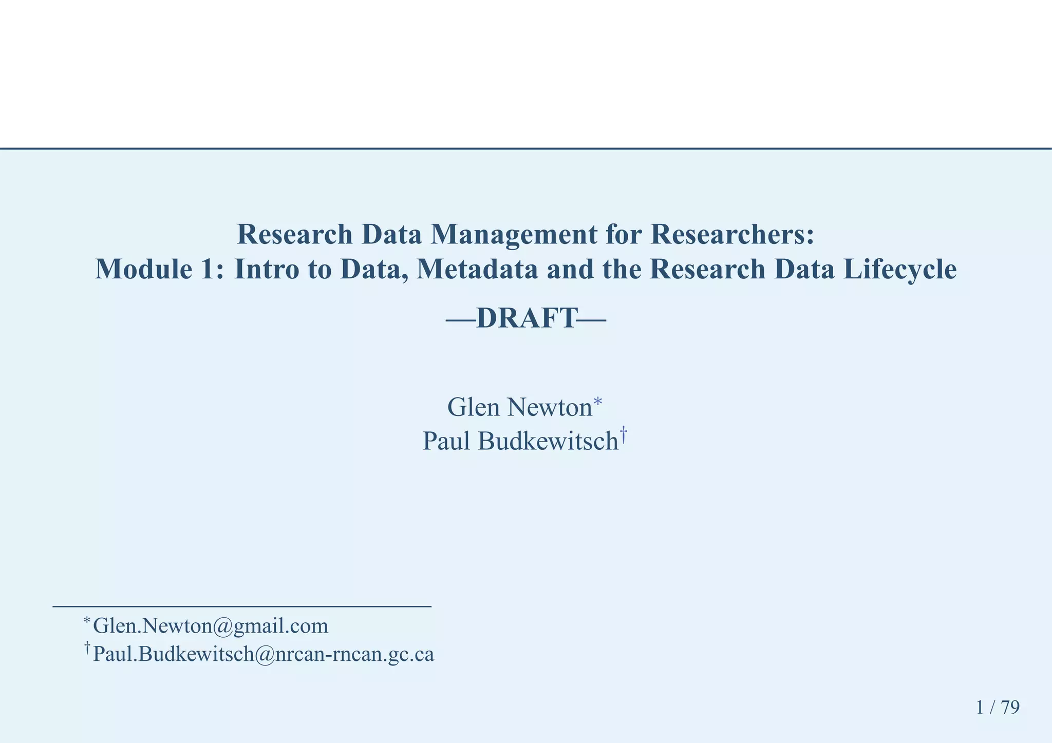 Research Data Management for Researchers: Module 1: Intro to Data ...