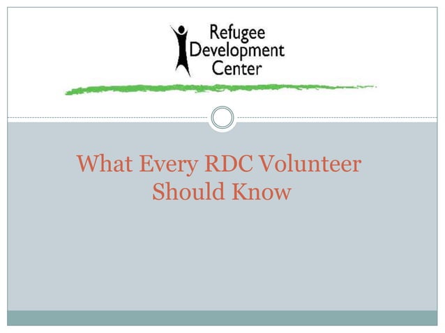 What Every RDC Volunteer Should Know | PPT