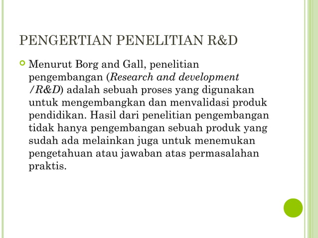 PPT DDR (Design and Development Research) and R&D (Research and ...